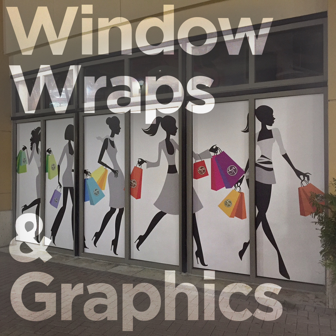 Window Wraps - Signs & Vinyl Graphics | Fantasea Media